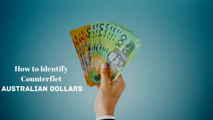 How to Identify Counterfeit Australian Dollars - Remitforex